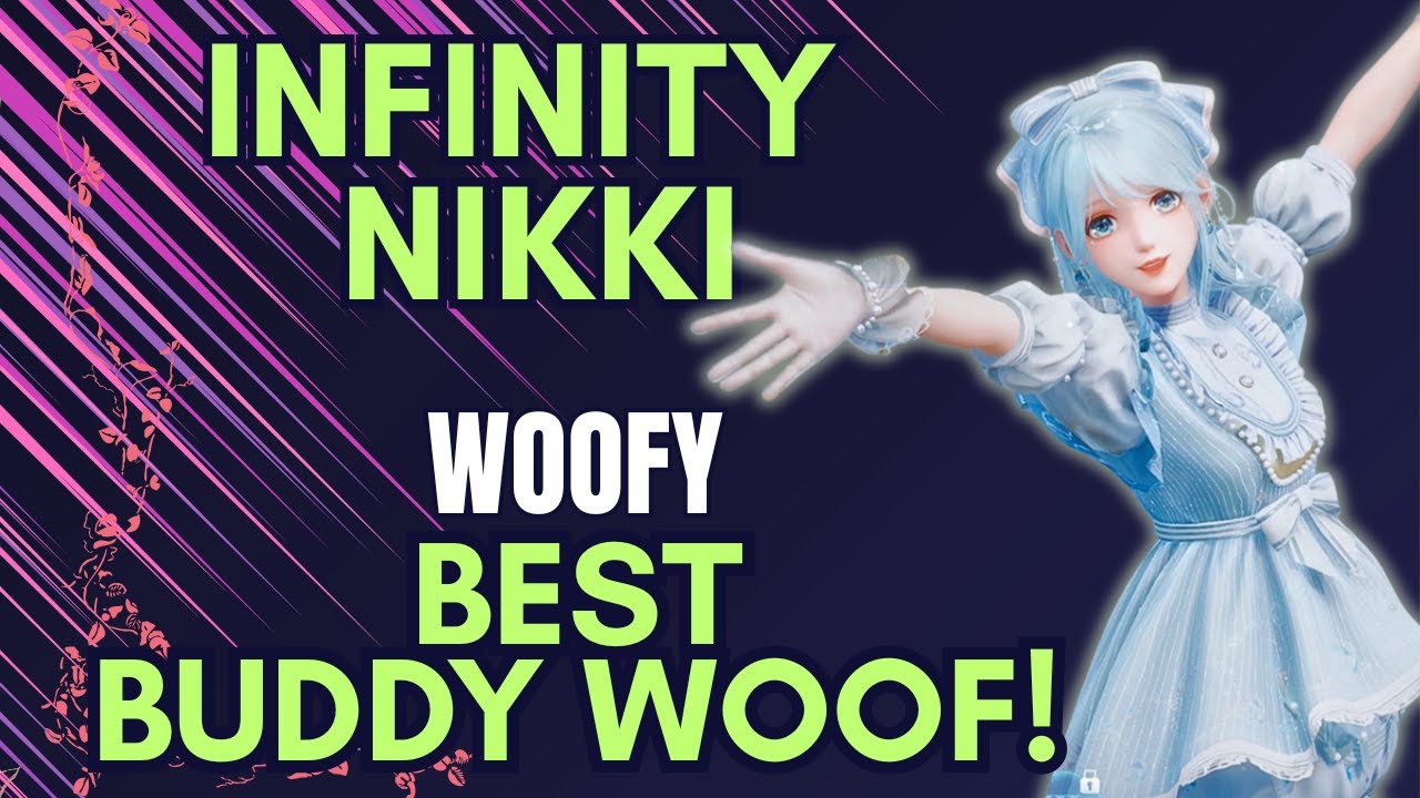 Best Buddy Woof Walkthrough including Woofy in Infinity Nikki! - YouTube