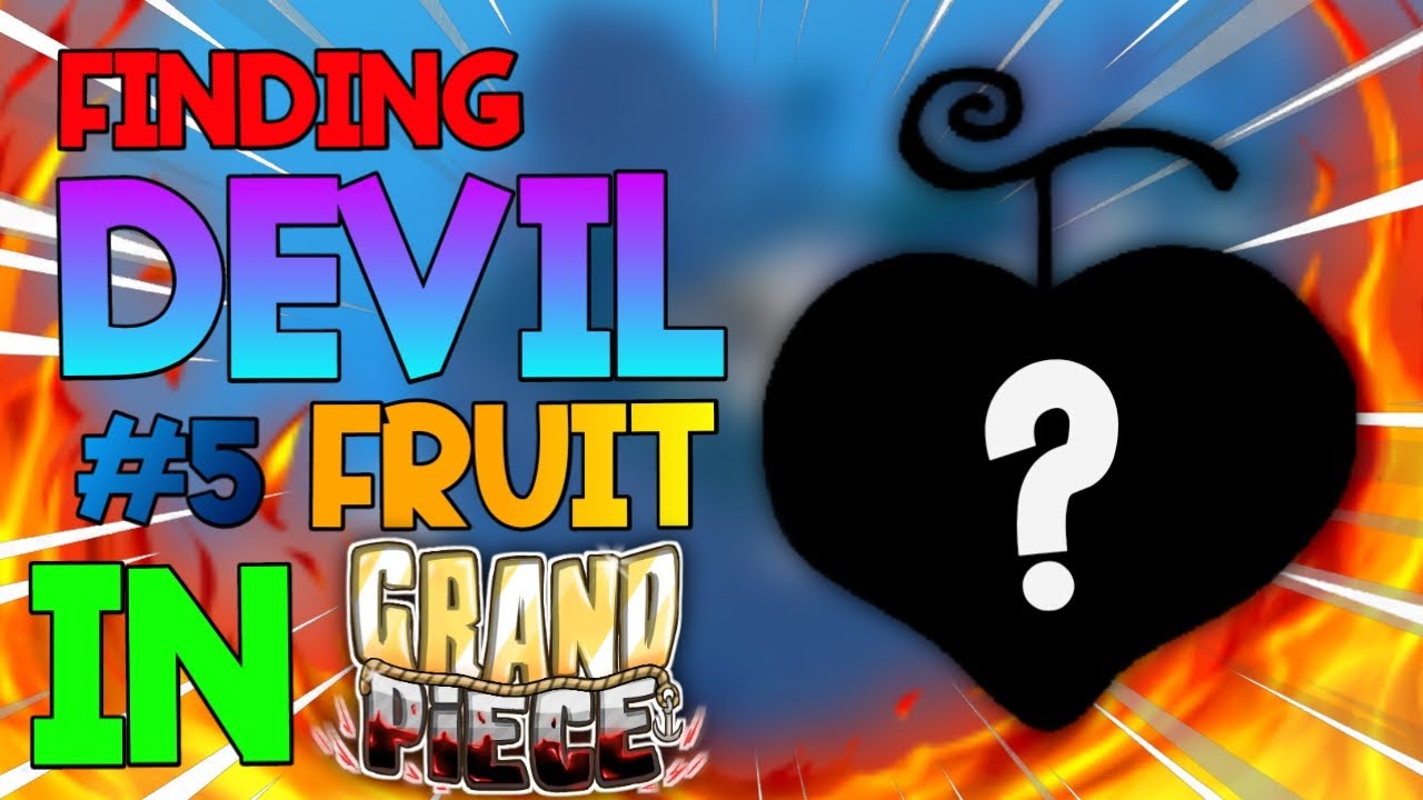 Grand Piece Online Finding 3 Devil fruits - GPO #5 - YouTube