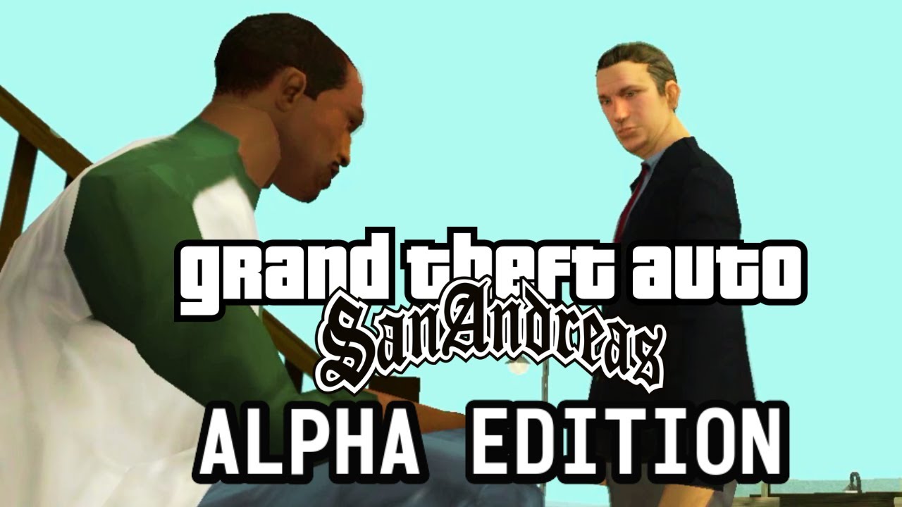 GTA San Andreas Alpha Edition Mission HighJack - YouTube