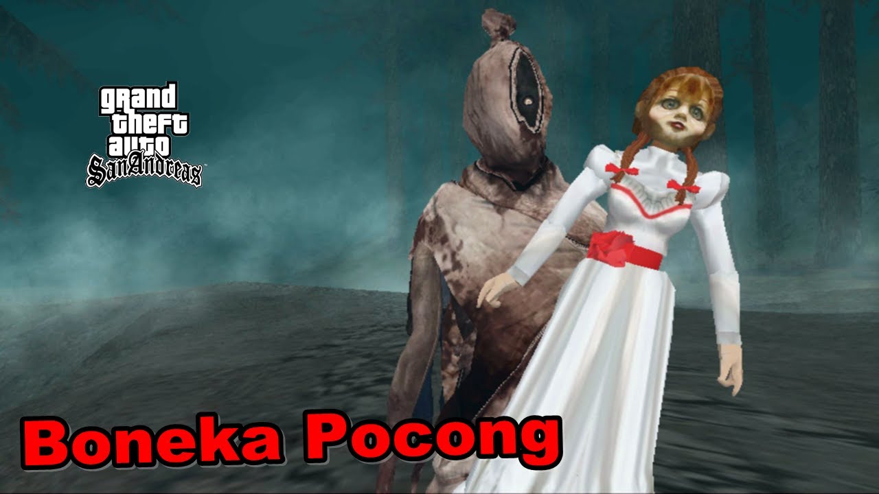 Boneka Pocong Berhantu - GTA San Andreas Dyom - YouTube