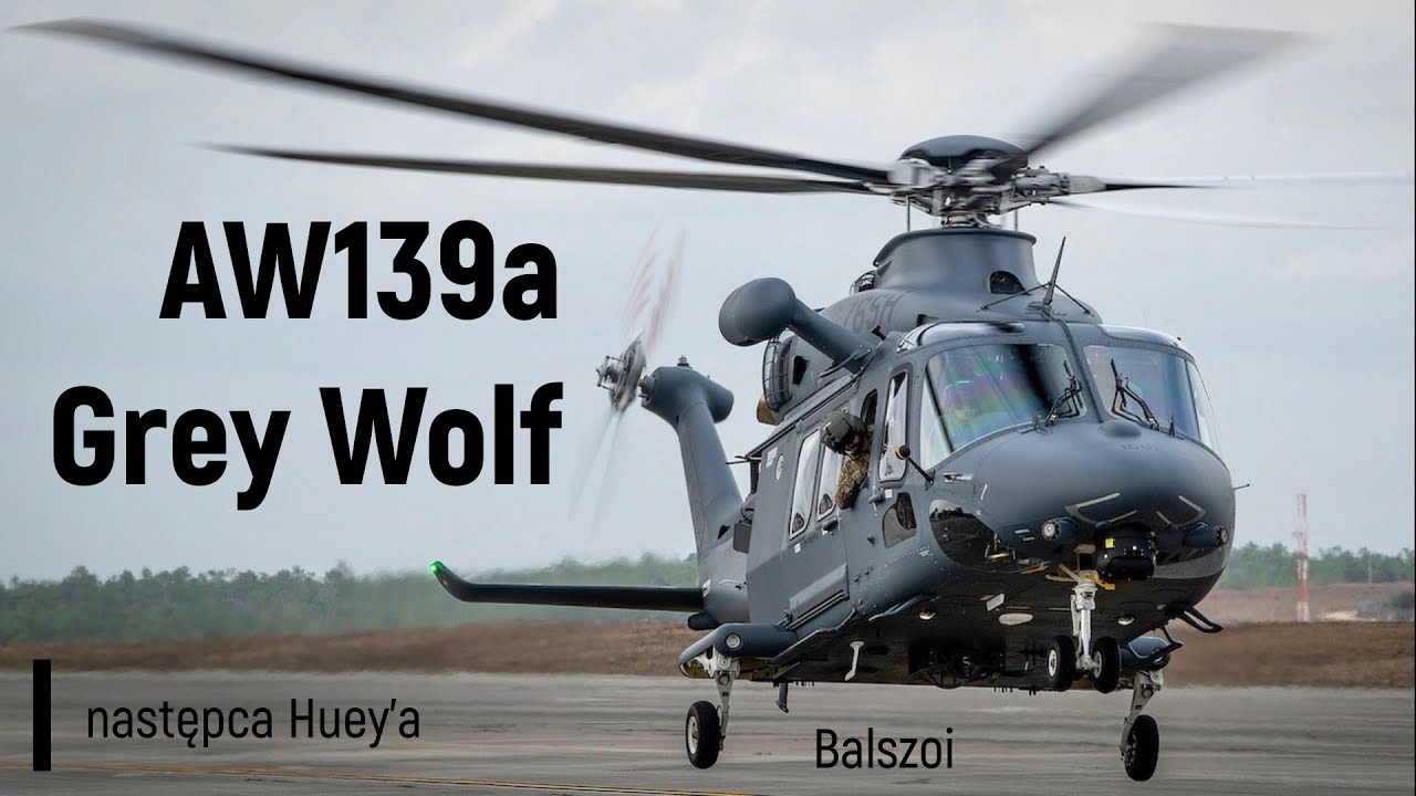 AW139a Grey Wolf | następca Huey'a - YouTube