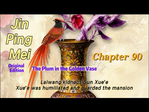 《Jin Ping Mei》（Original Edition）Chapter 90
