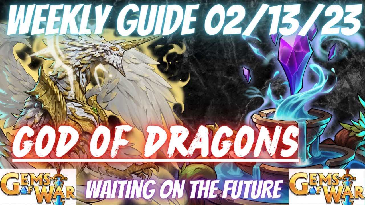 Gems of War Weeks Guide for February 13TH 2023 | Weekly Preview ...