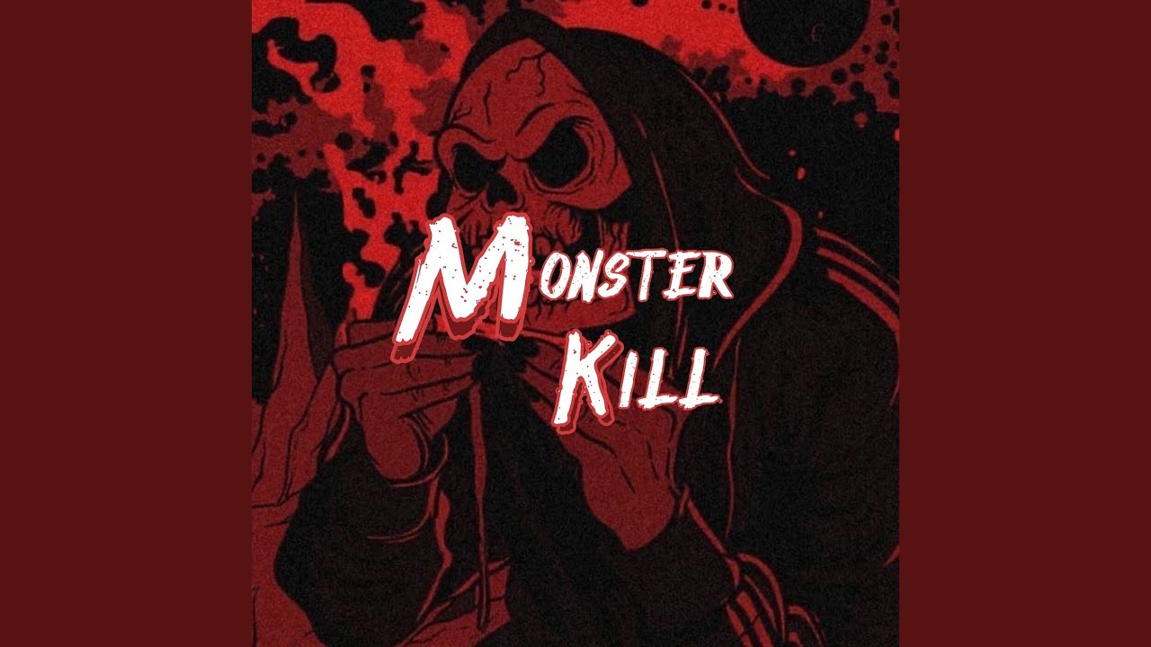 Monster Kill - YouTube
