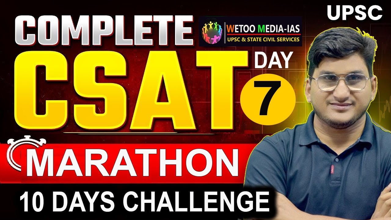 CSAT MARATHON ,CLASS DAY-7 CLASS || Challenge to Score High in CSAT # ...
