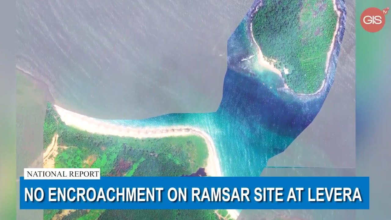 No encroachment on Ramsar Site at Levera | National Report Sept 4th ...
