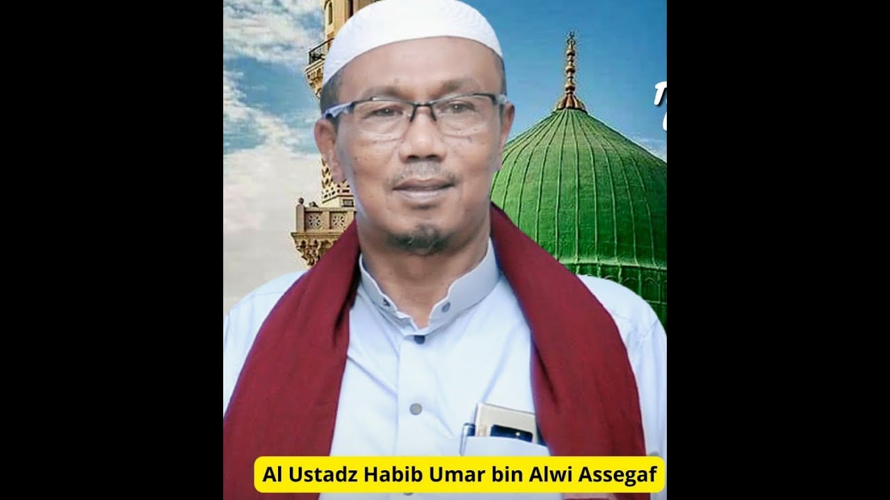 Kajian kitab Kifayatul Ahyar dan Al Hikam bersama Habib Umar bin Alwi Assegaf Minggu - YouTube