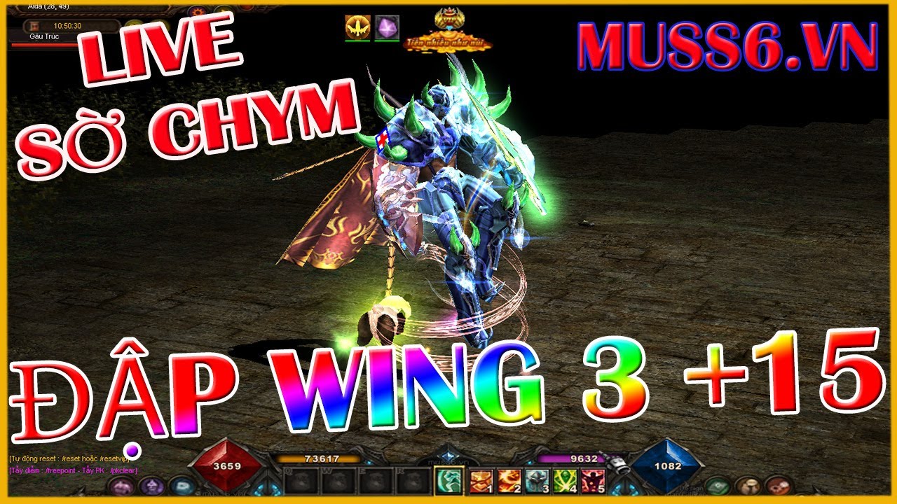 Mu Online Mới Ra | MUSS6.VN Úp Wing 3 Lên +15 Chuẩn Bị Đấu Thất Tộc ...