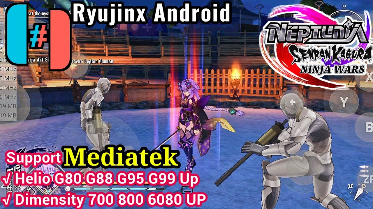 Neptunia x SENRAN KAGURA: Ninja Wars - Ryujinx Emulator Android - Mediatek Best Settings lancar ...