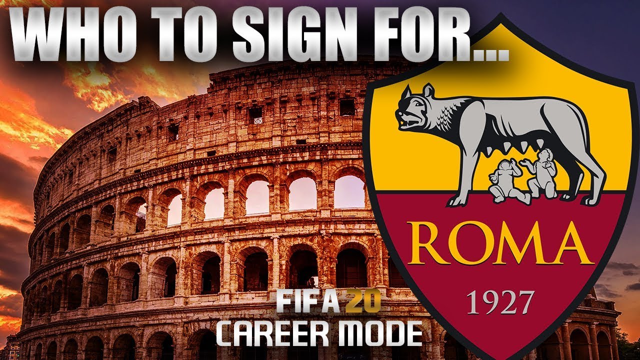 FIFA 20 | Who To Sign For... ROMA CAREER MODE - YouTube