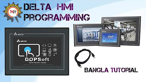 Delta HMI "DOPSoft" Programming Tutorial - YouTube