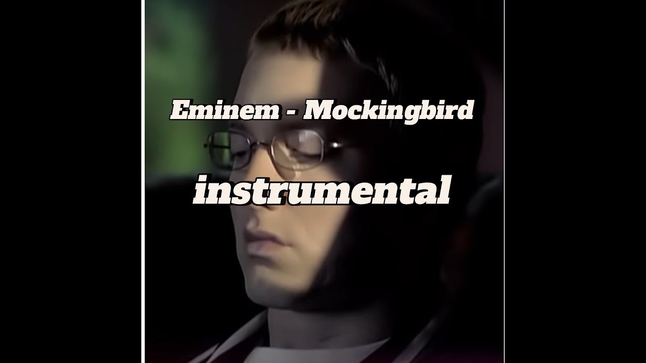 Eminem - Mockingbird instrumental - YouTube
