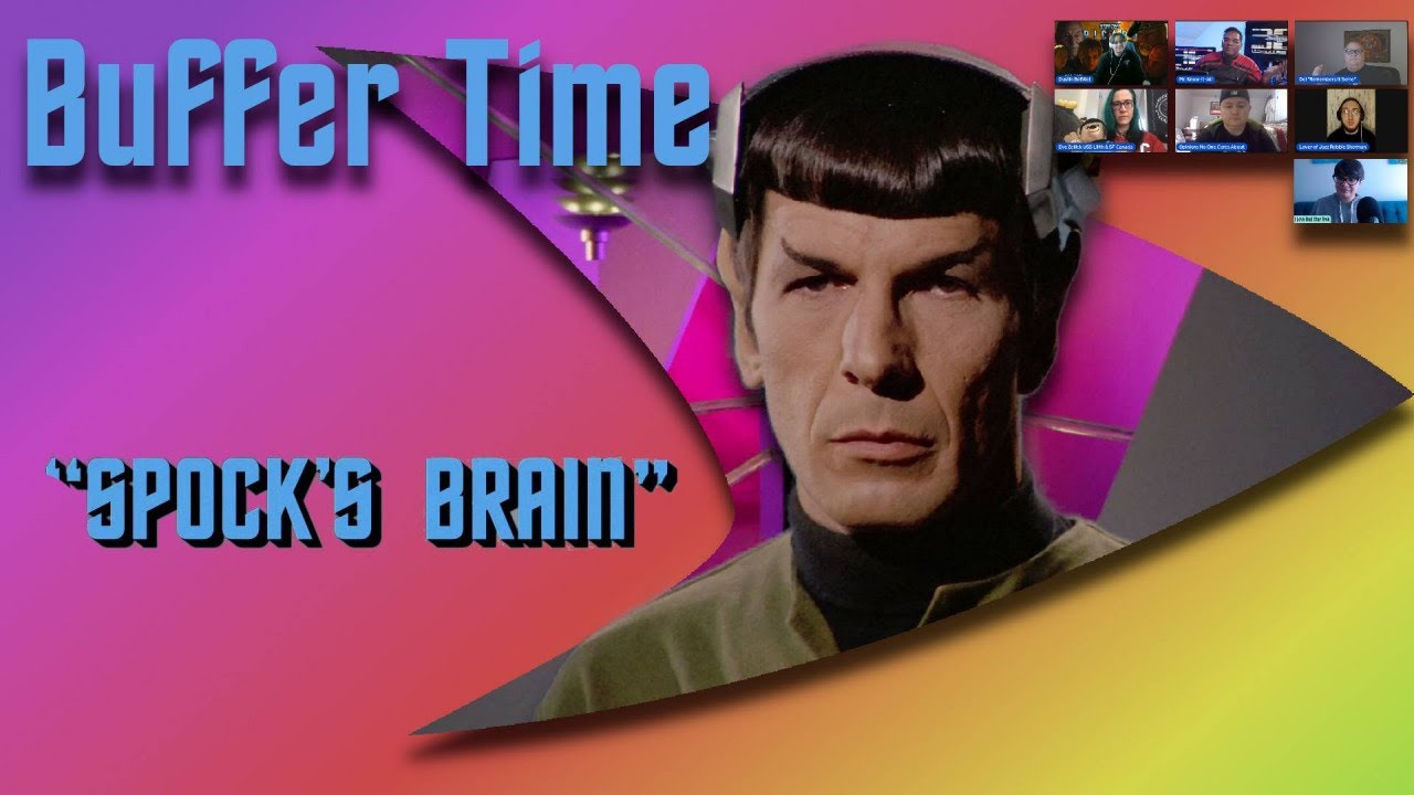 Is Spock's Brain Really That Bad? | Buffer Time - YouTube
