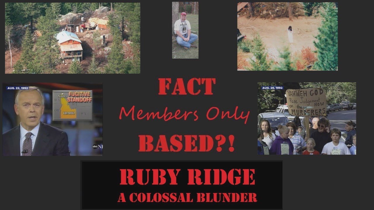 Fact Based | Ruby Ridge: A Colossal Blunder - YouTube