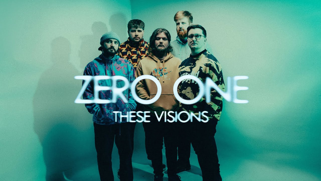 Zero One - These Visions (Official Music Video) - YouTube
