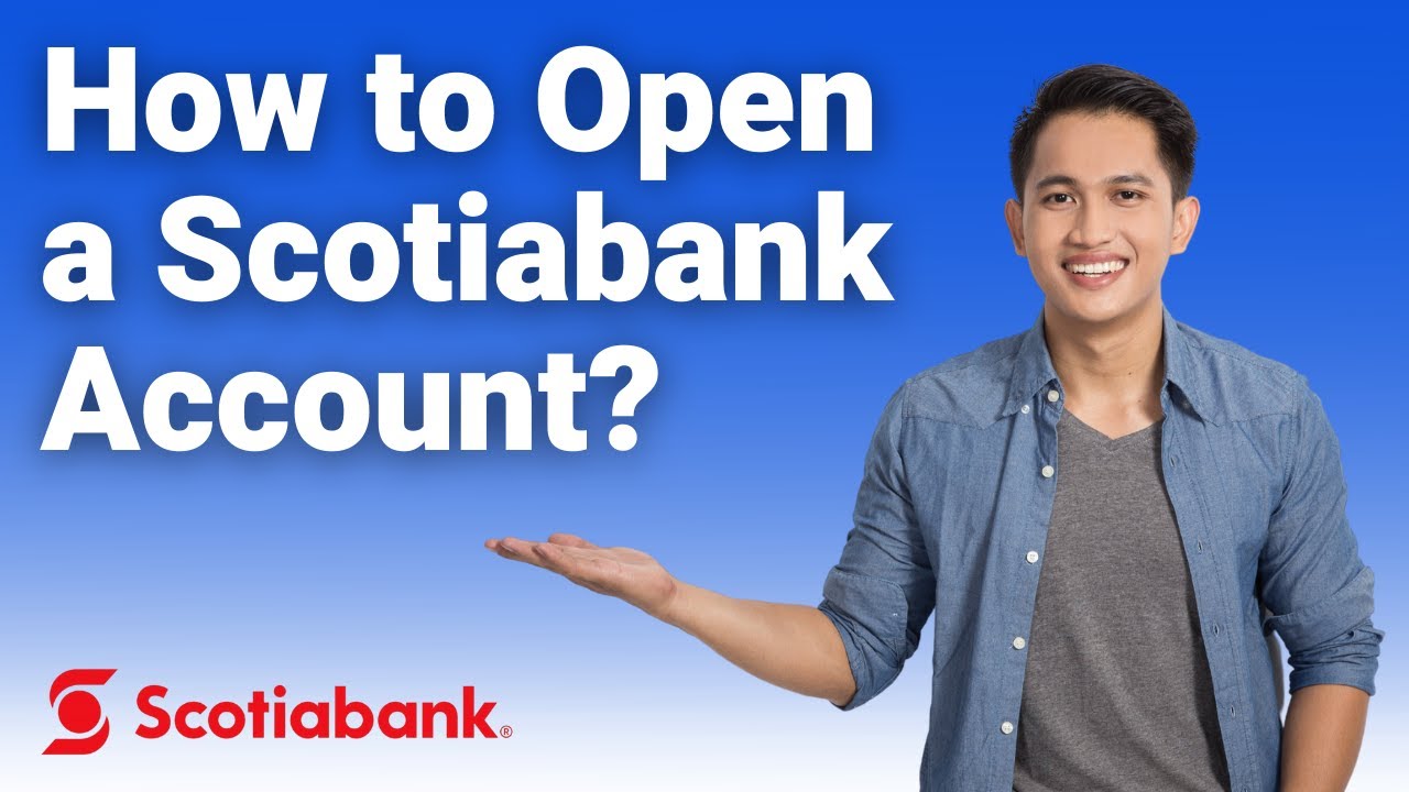 Newcomer to Canada? Your Guide to Opening a Scotiabank Account - YouTube