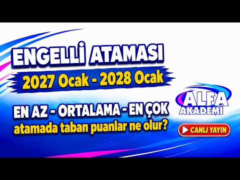 #EngelliAtaması 3 senaryoda taban puanlar ne olur?