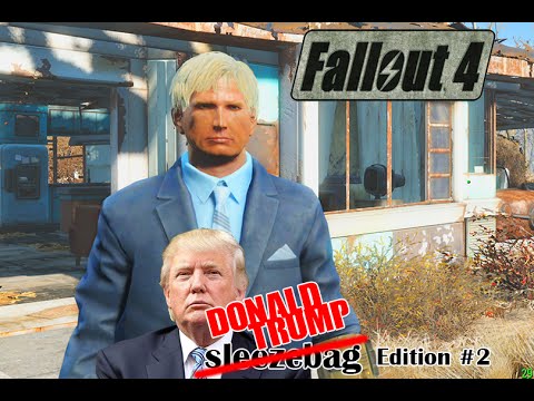 Fallout 4: Donald Trump Edition Part 2 - Making the Wasteland Great ...