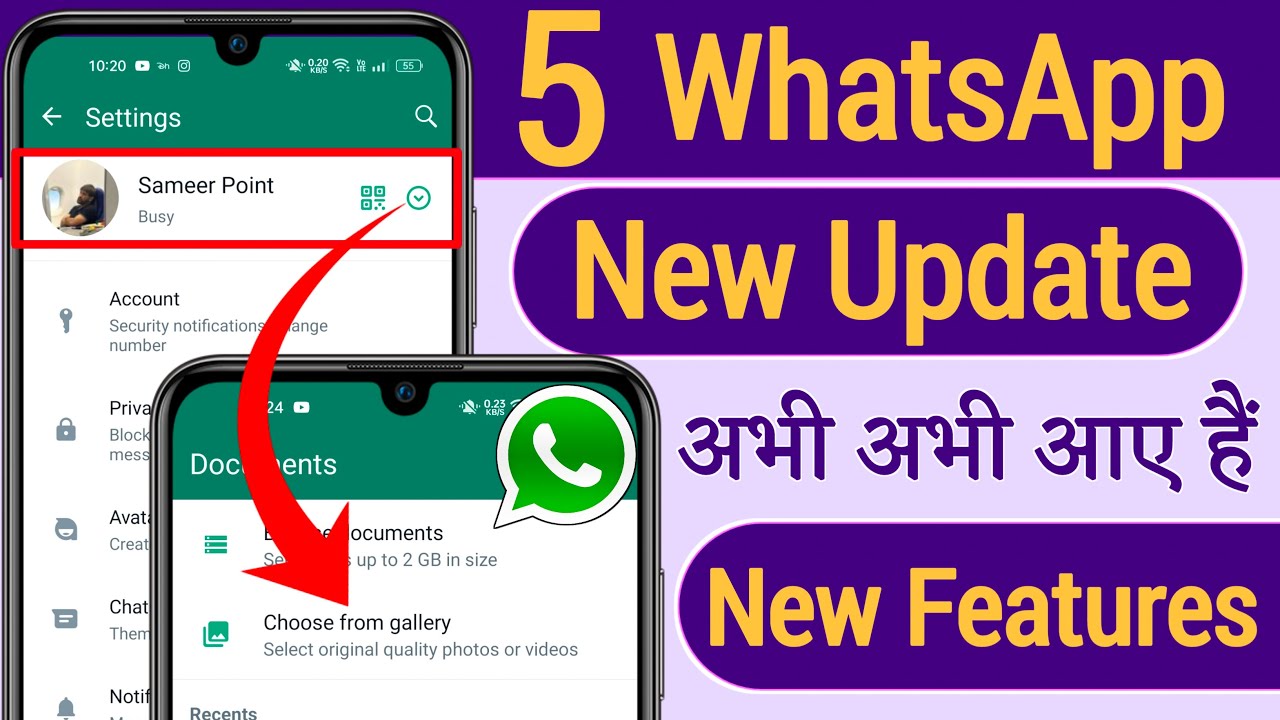5 WhatsApp New Update, 5 WhatsApp New Features, WhatsApp New Update ...