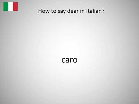 How to say dear in Italian? - YouTube