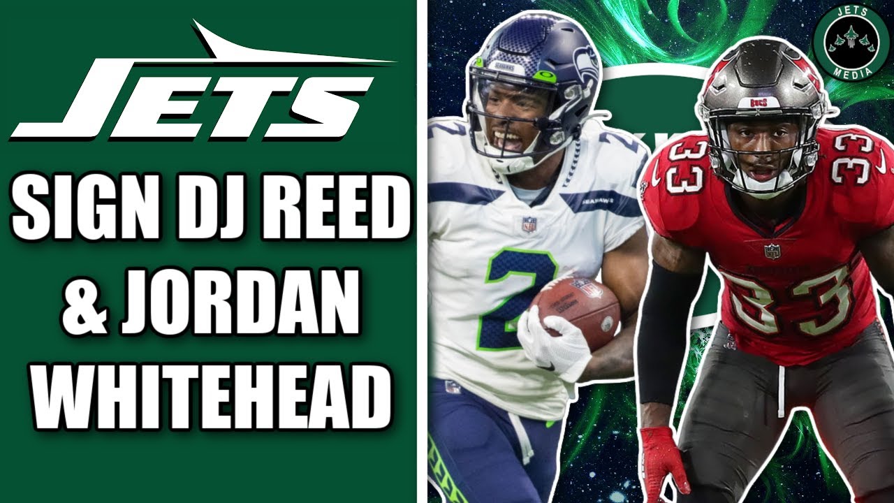 New York Jets Sign DJ Reed & Jordan Whitehead Analysis! (Jets Free ...