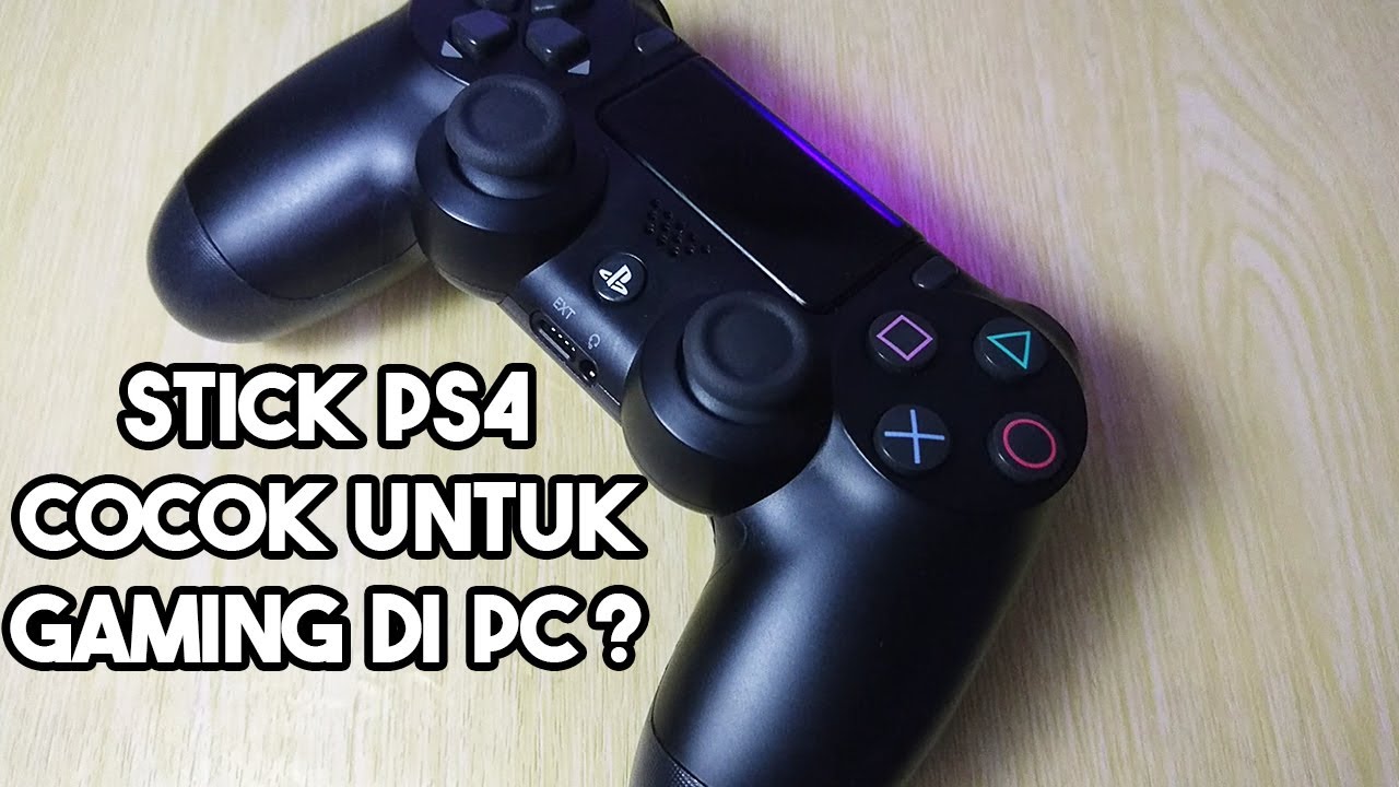 Review Stick PS4 Ori Pabrik Untuk Gaming di PC - YouTube