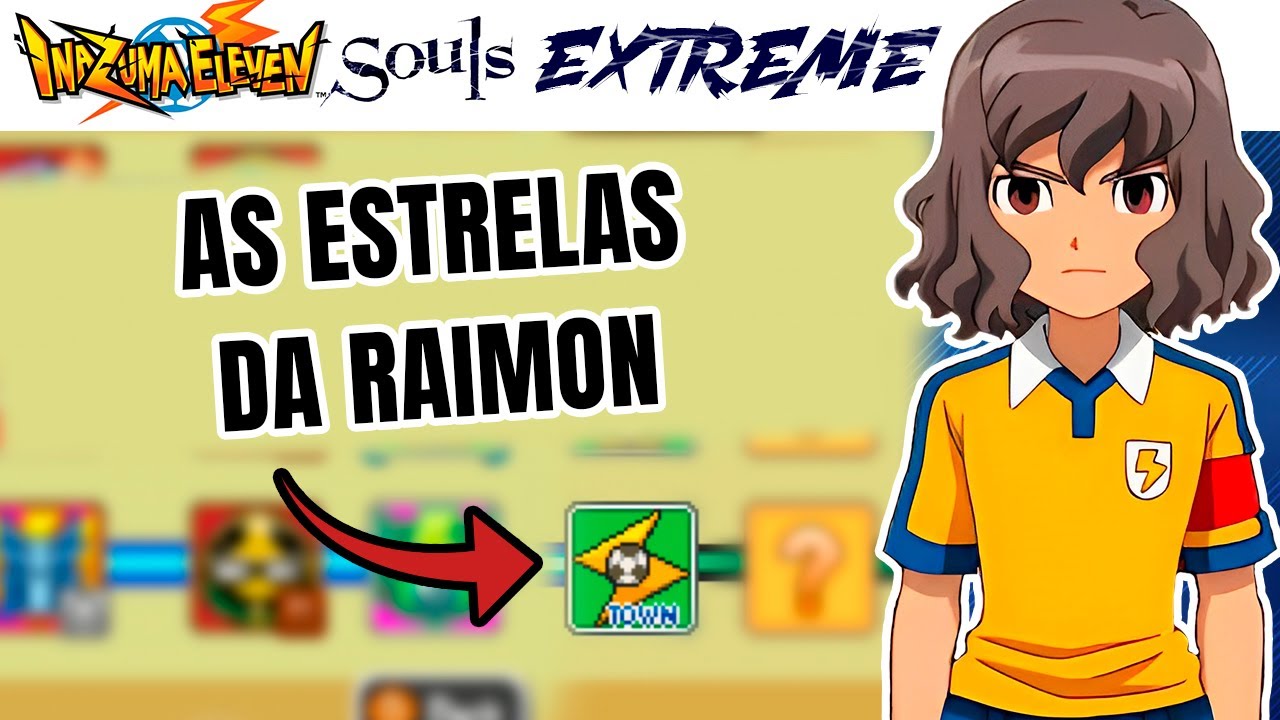 OS MELHORES DA RAIMON REUNIDOS - Inazuma Eleven Souls Extreme - YouTube