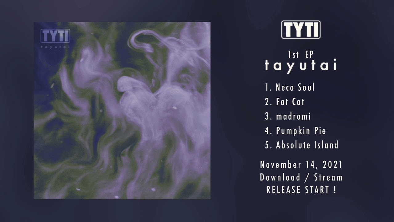 TYTI - tayutai (Official Trailer) - YouTube