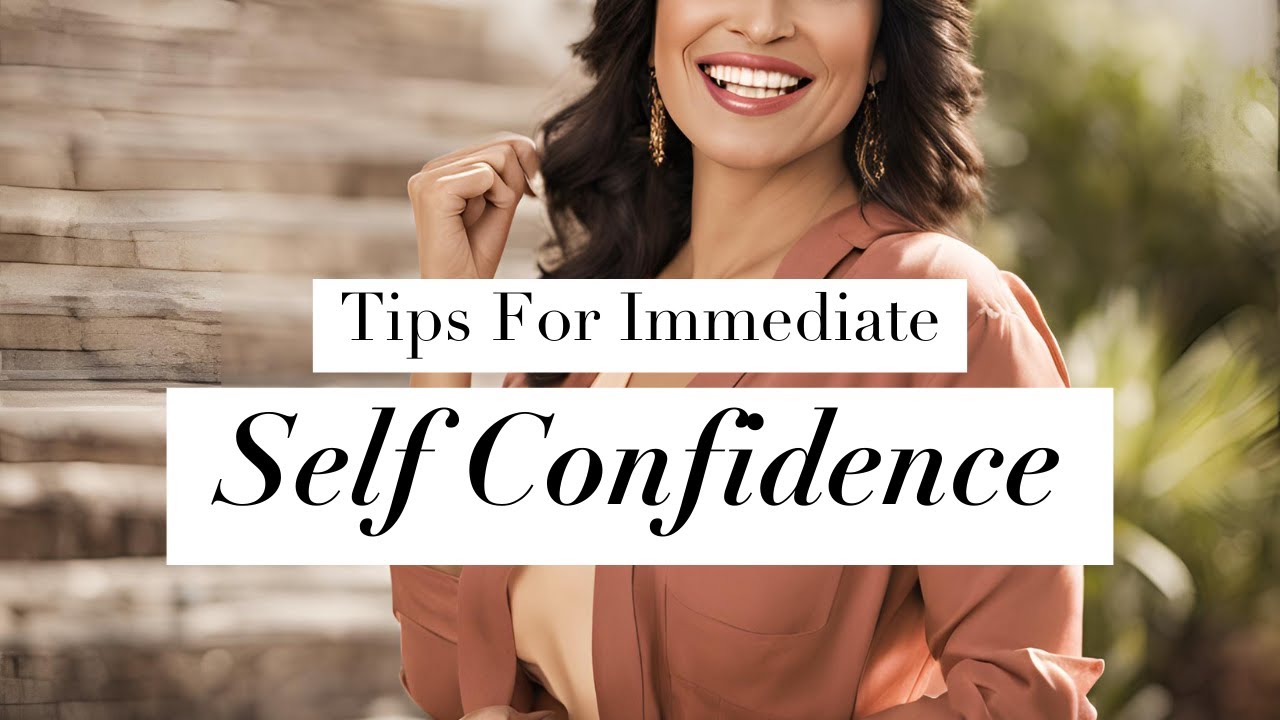 How To Build Self Confidence + Things You Can Do For Immediate Self ...
