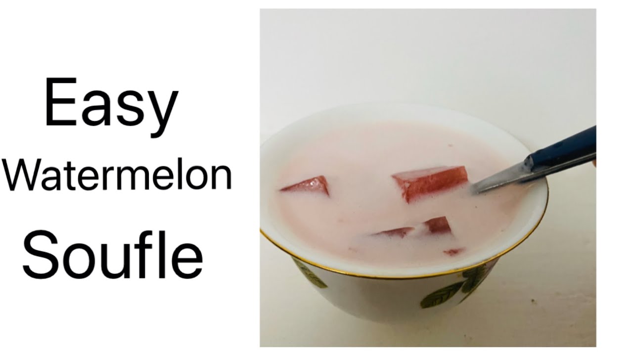 EASY WATERMELON SOUFFLE | RAMADAN SPECIAL | DESSERT | CRUNCHWORKS BY ...