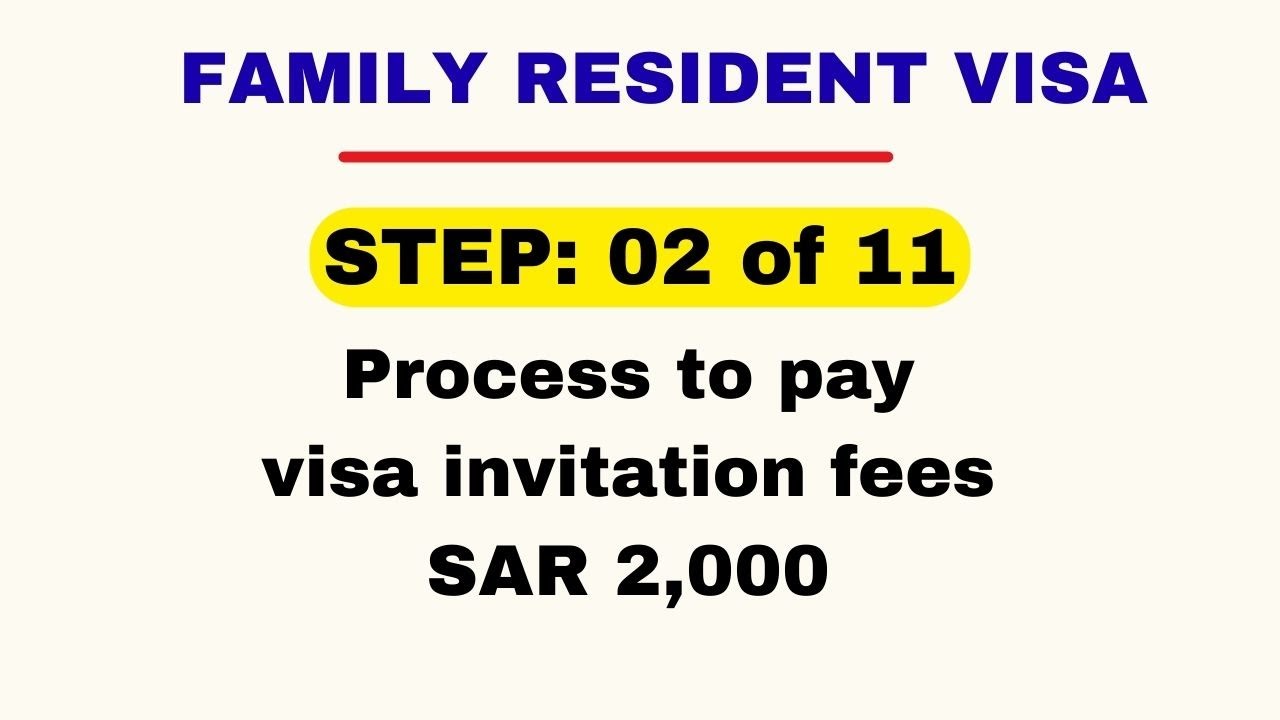 Step 2 of 11: Process to pay visa invitation FEES SAR 2,000 payment ...