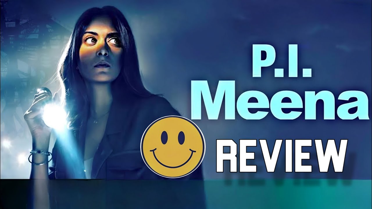 P.I. Meena Webseries Review In Telugu | Jisshu Sengupta | Tanya ...