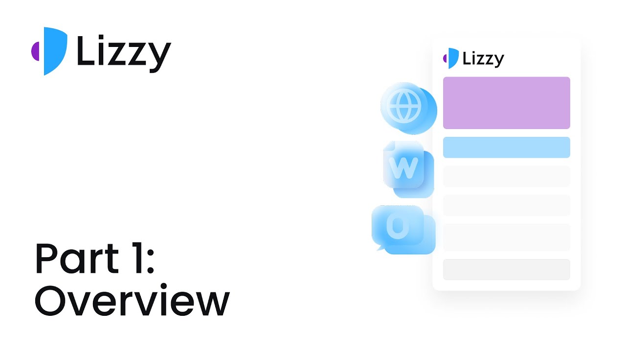 Lizzy onboarding tutorial (Part 1: Overview) - YouTube