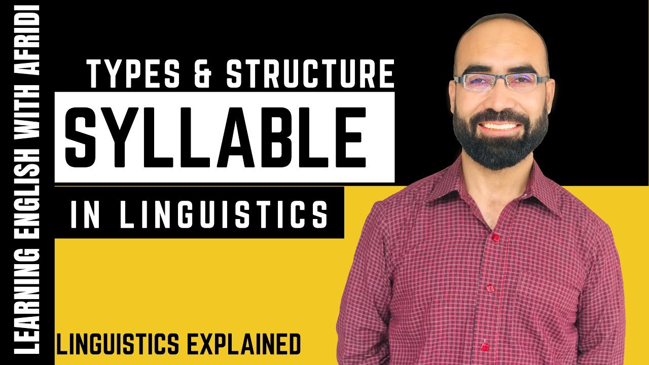 Syllable : Types and structure of syllable in linguistics - YouTube