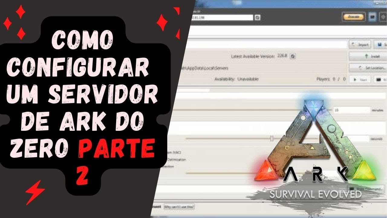 COMO CONFIGURAR ARK SERVER MANAGER PARTE 2 - YouTube