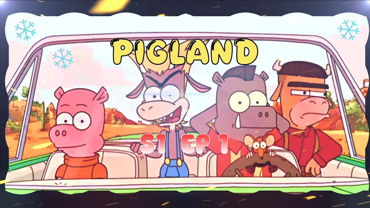 Pigland 1р улирал 1р анги [ Season 1 Episode 1] - YouTube