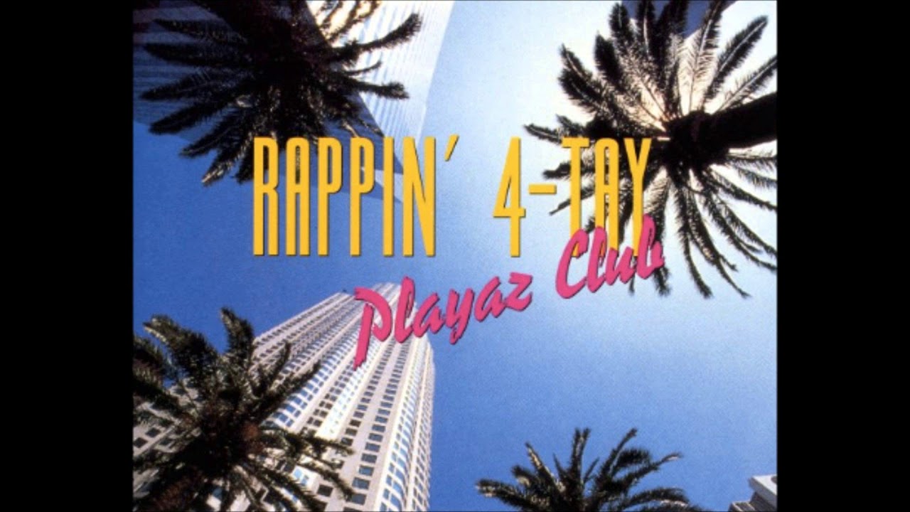 Rappin´ 4-Tay - Players´ Club - YouTube