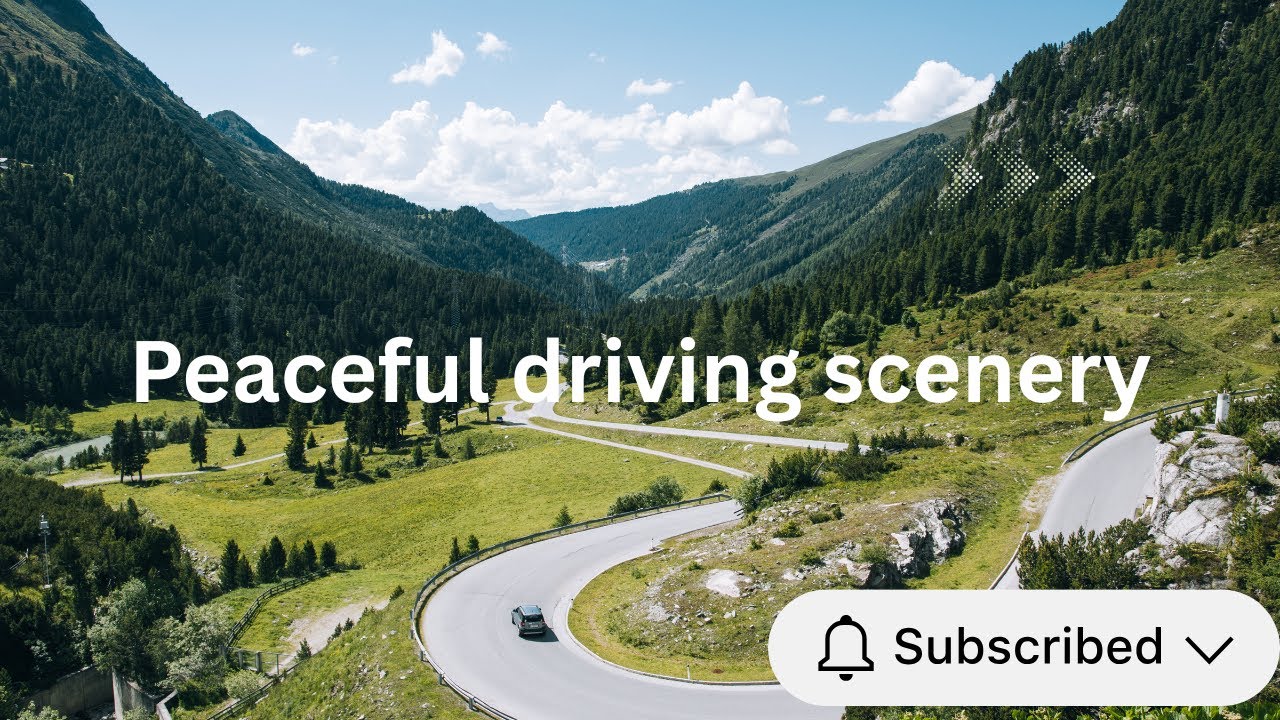 Peaceful Driving Scenery | Relaxing Road Trip with Ambient Car Sounds ...