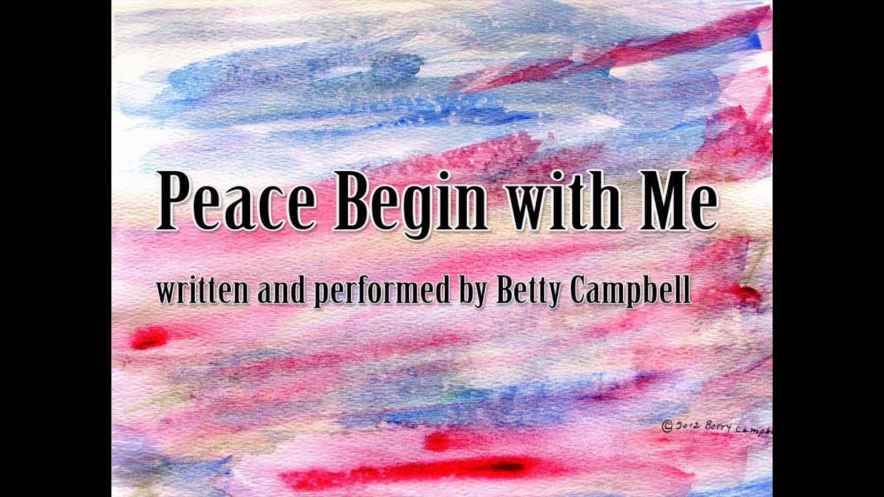 Peace Begin with Me - YouTube