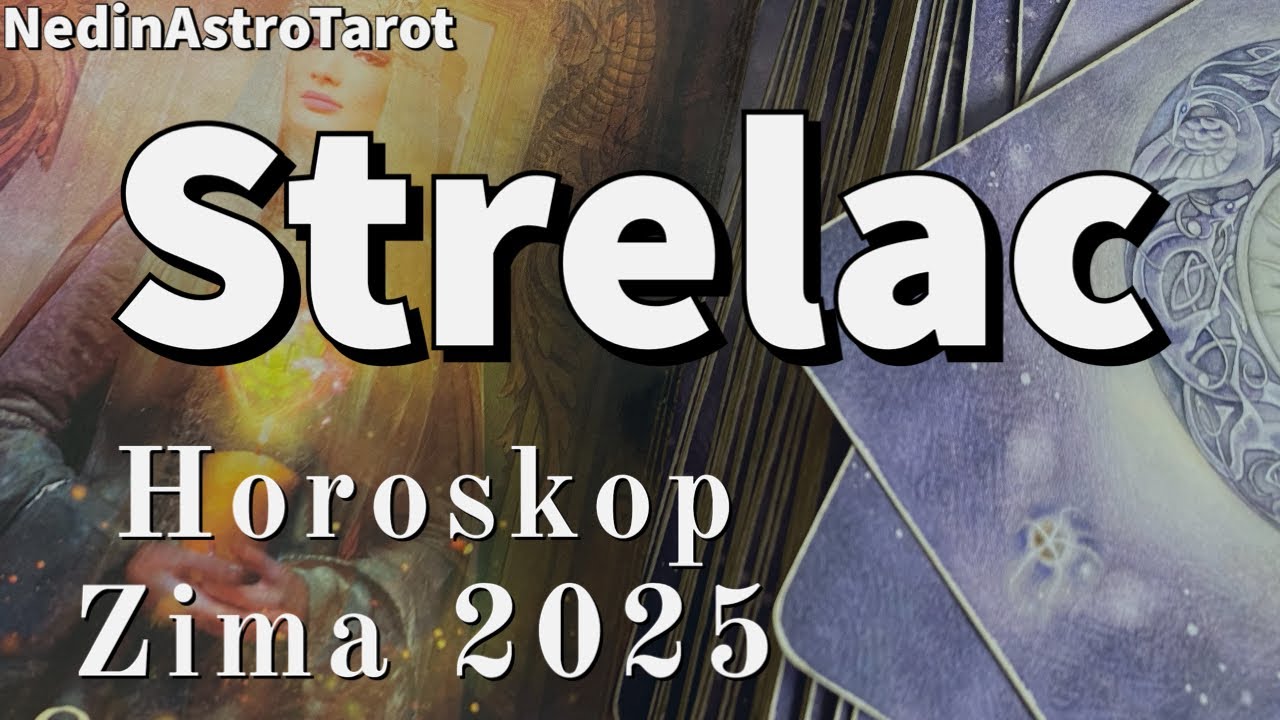 Strelac ♐️ “Fokus na budućnost” Horoskop za Zimu 2025 - YouTube