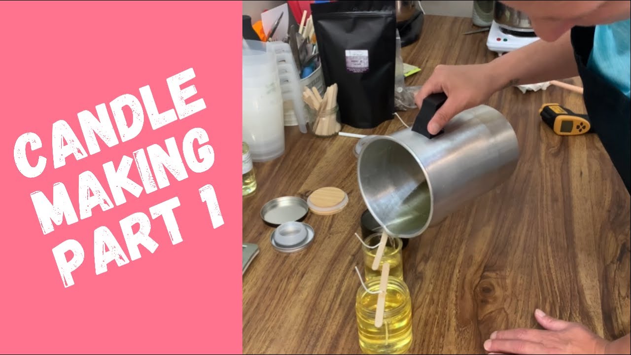 Candle Making Part 1( Things I have learned and how I make candles ...
