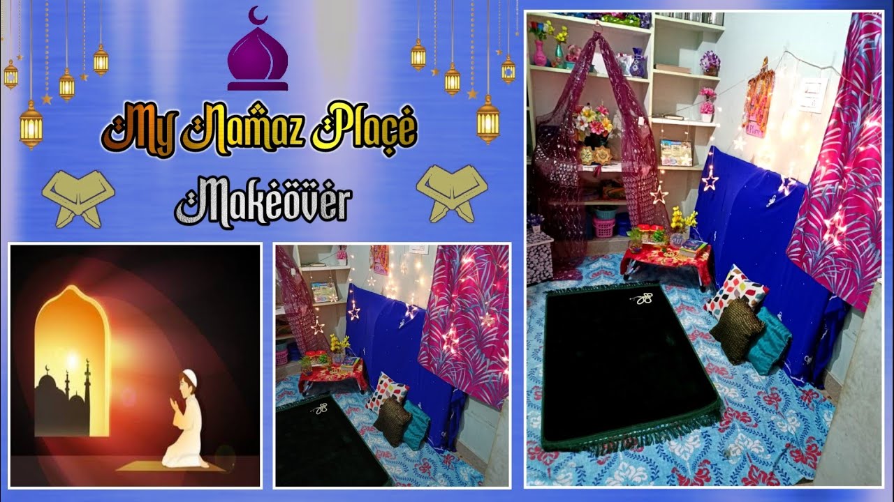 Ramzan special video|setting namaz place|my prayer room decoration ...