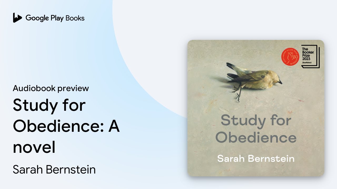 Study for Obedience: A novel by Sarah Bernstein · Audiobook preview ...