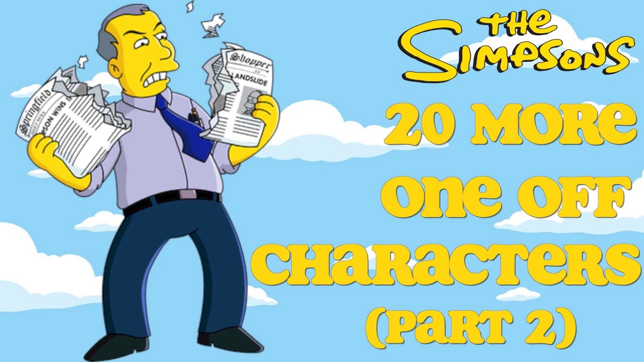 20 More Simpsons one off characters (part 2) - YouTube