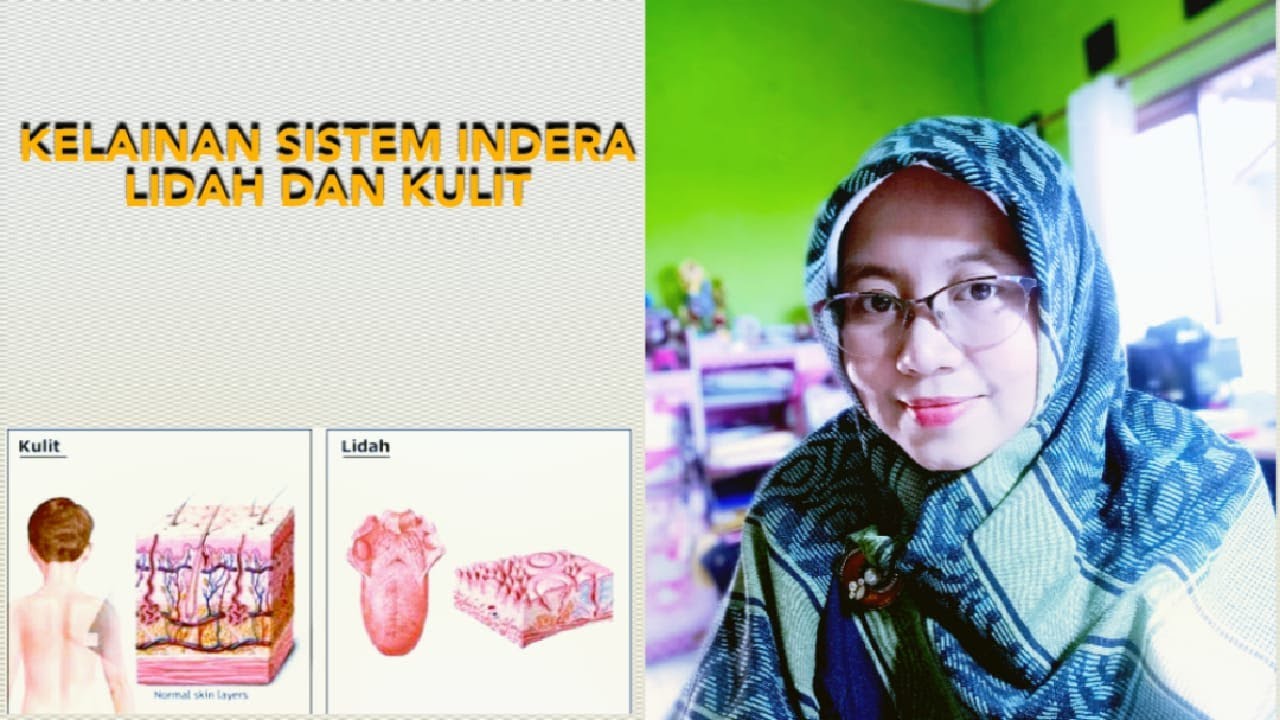 Kelainan pada Sistem Indera Pengecap dan Peraba (Lidah dan Kulit) - YouTube