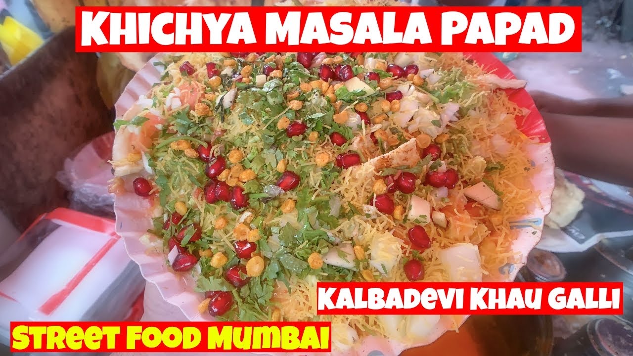 Khichya Masala Papad | Gopal Kori Stall | Kalbadevi Khau Galli Mumbai ...