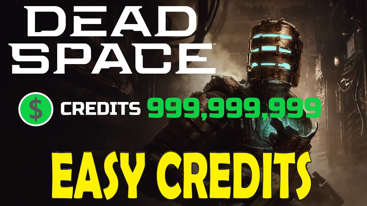 Dead Space Remake Easy Way To Farm Credits - Unlimited Money - YouTube
