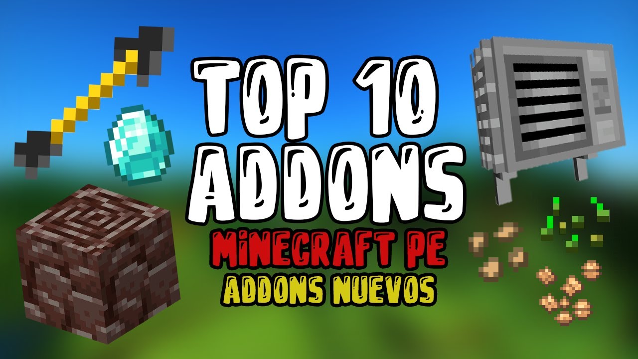TOP 10 MODS / ADDONS PARA MINECRAFT PE / BEDROCK - YouTube