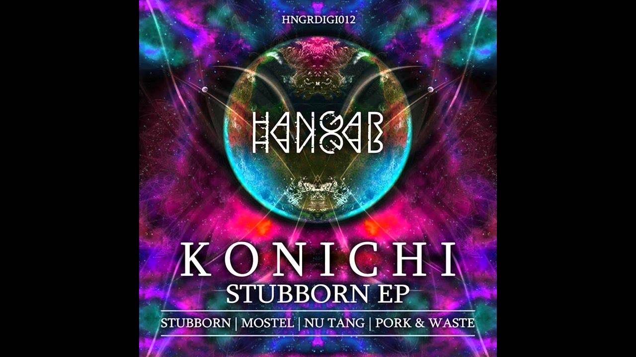 Konichi - Stubborn EP - YouTube