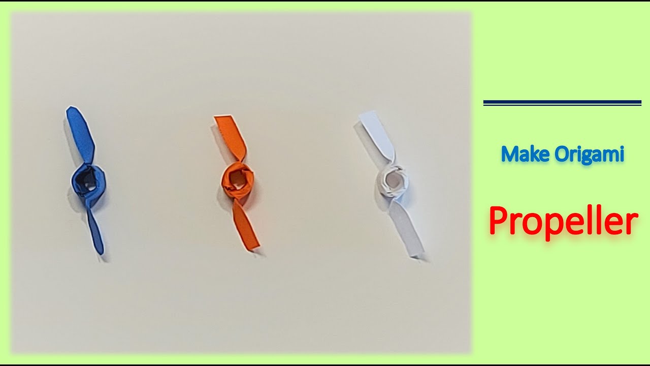 How to Make Origami Two-Blade Propeller for Airplane | Modular Origami Bricks - YouTube